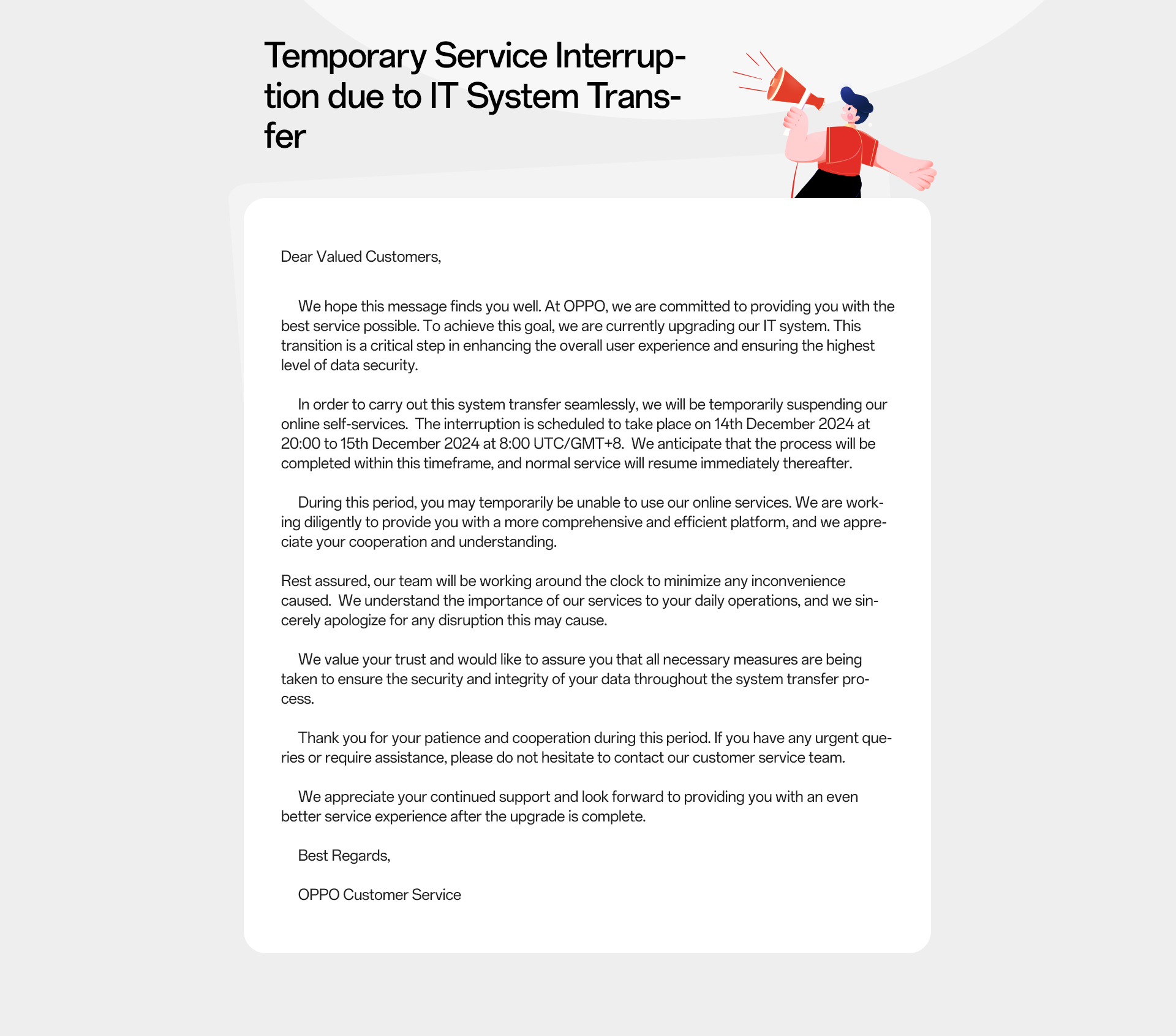 Temporary Service Interruption due to IT System Transfer
